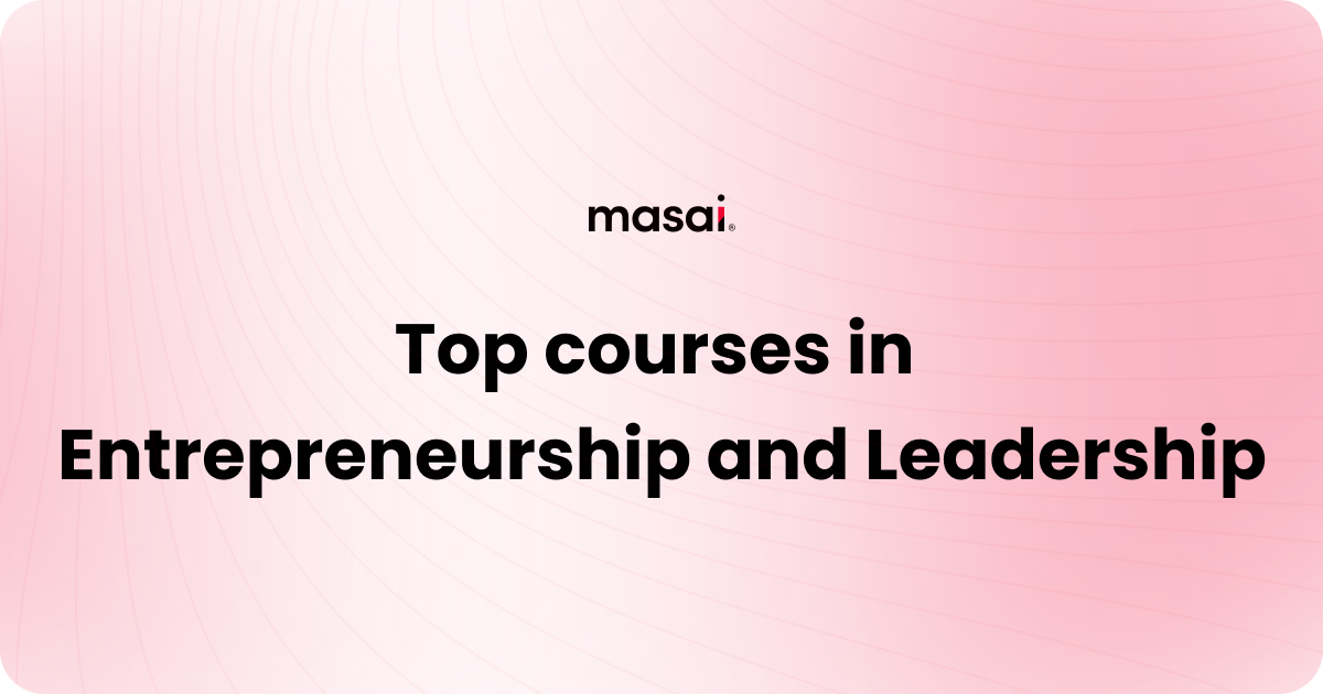 Top Entrepreneurship & Leadership Programs | From India’s Top Institutes